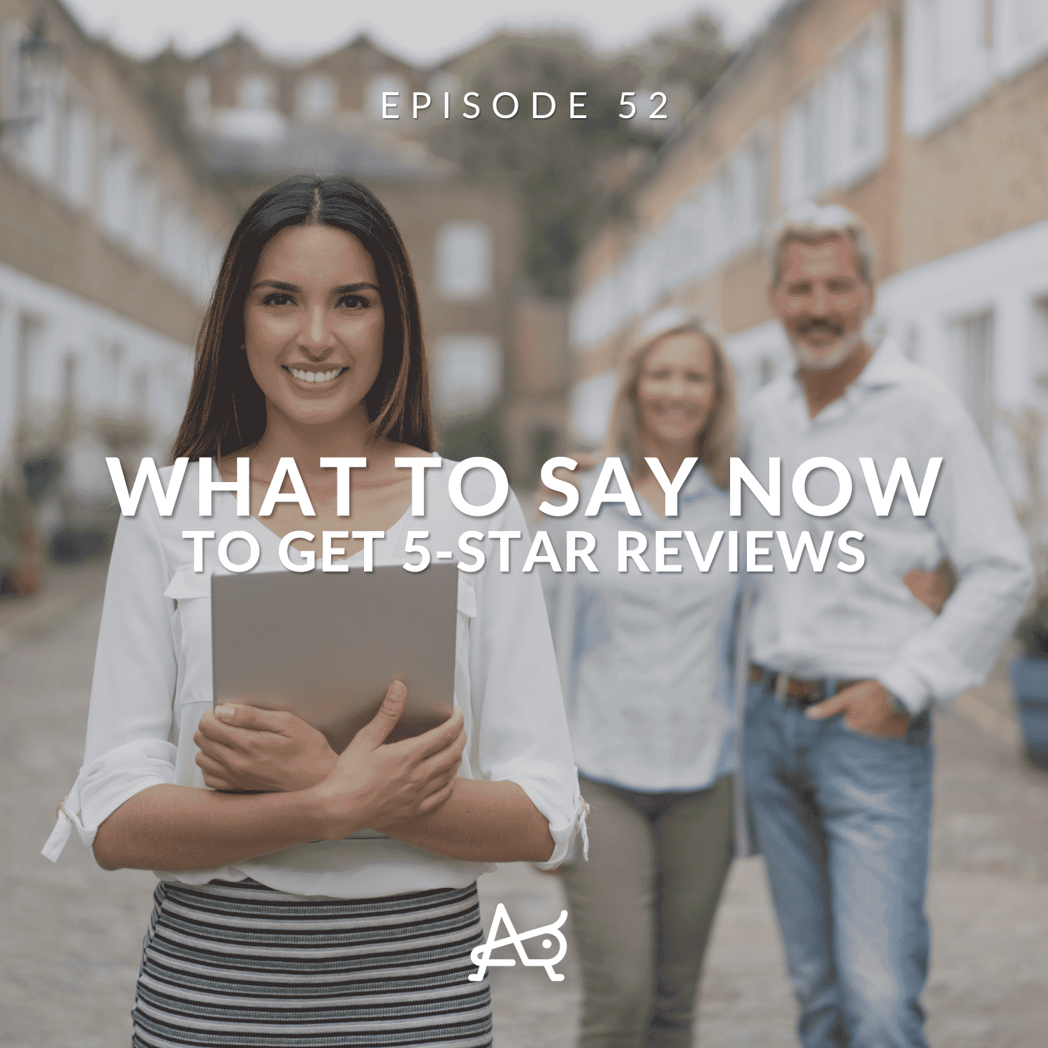 Get More 5-Star REALTOR Reviews In 3 Simple Steps